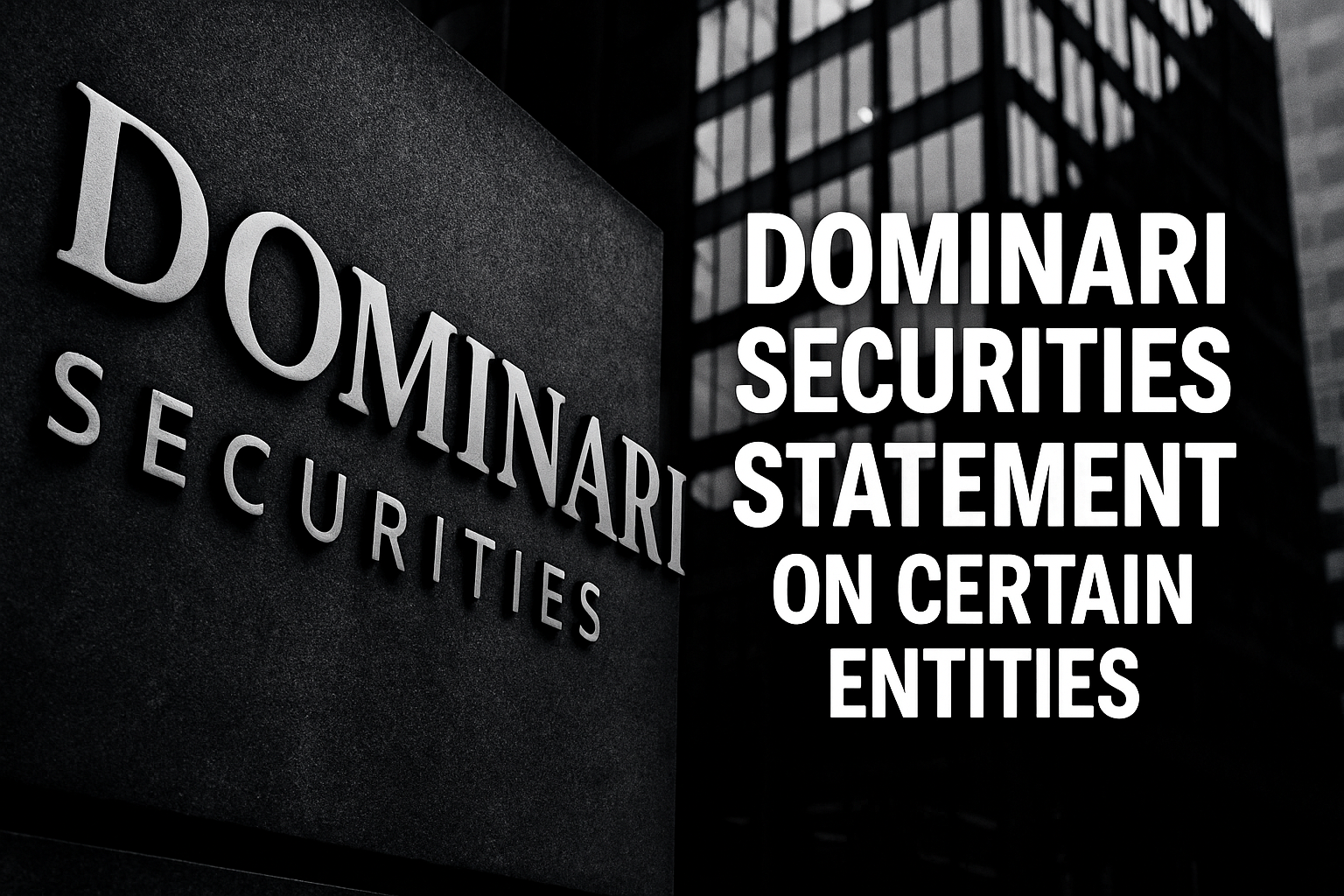 Dominari Securities Announces Formal Disassociation from Key Business ...