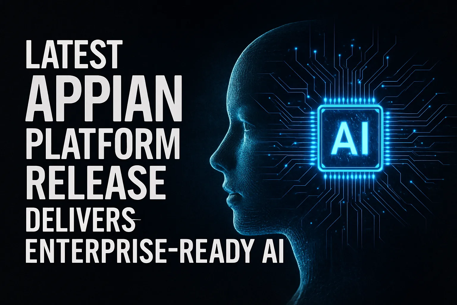 Appian Launches Enterprise AI Platform with FedRAMP Security | APPN ...