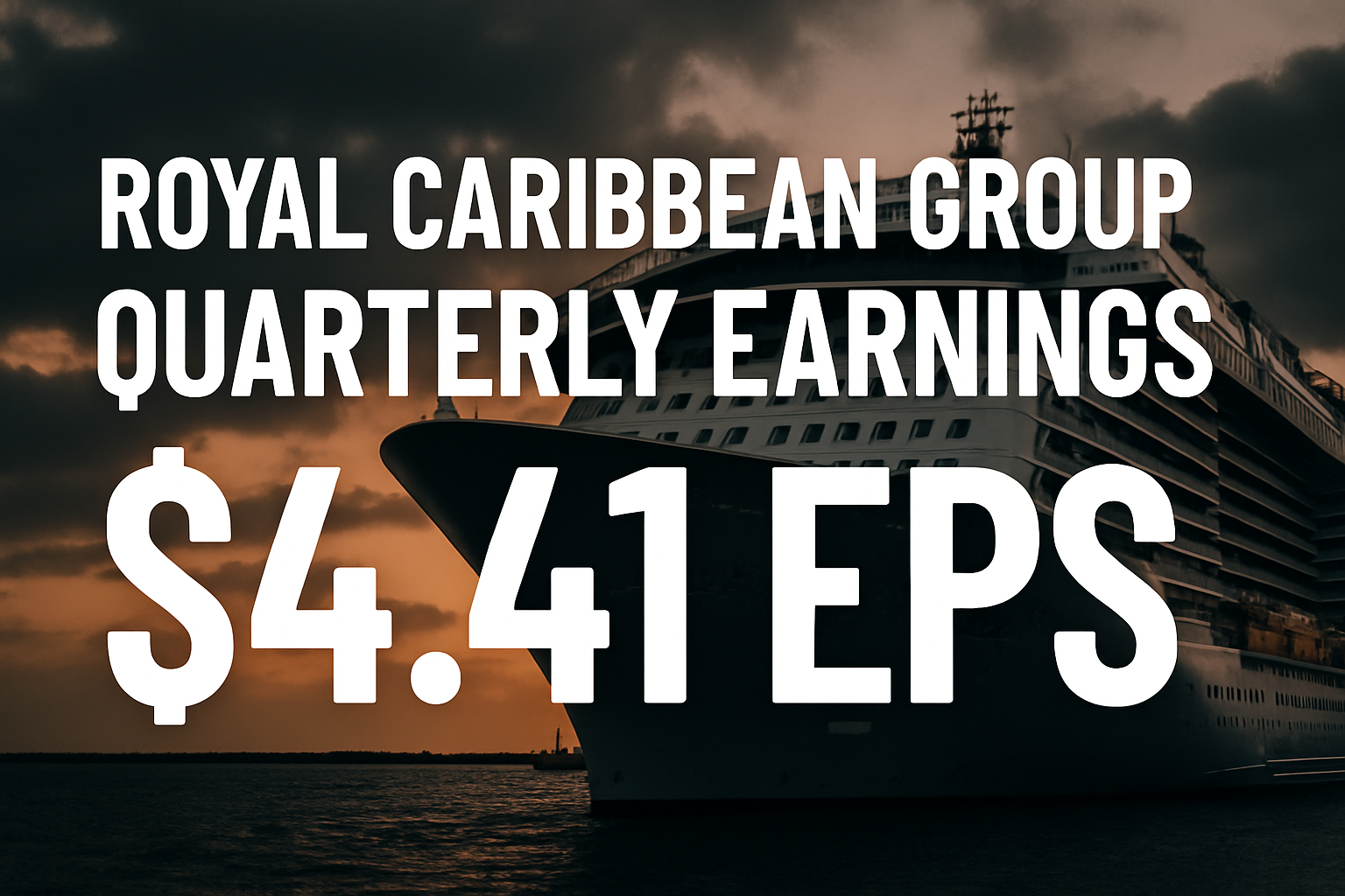 Royal Caribbean Q2 Earnings Soar to $4.41, Boosts 2025 Guidance to $15.55 | RCL Stock News