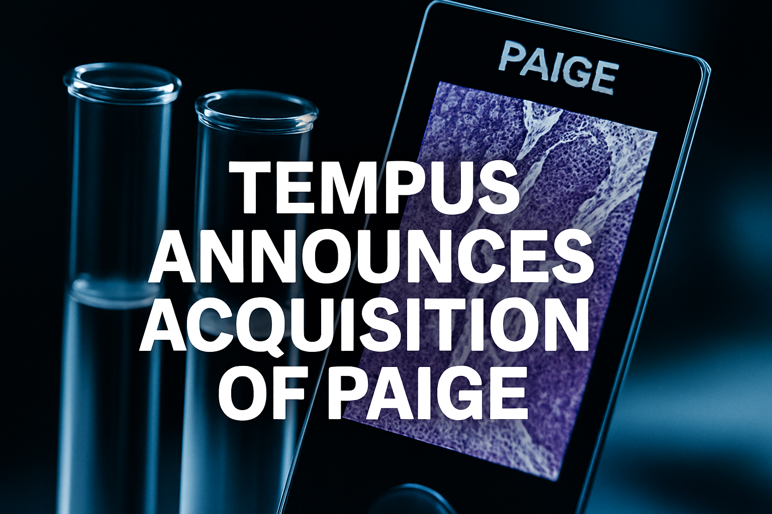 Tempus to Acquire Paige for $81.25M in Digital Pathology AI Deal | TEM ...